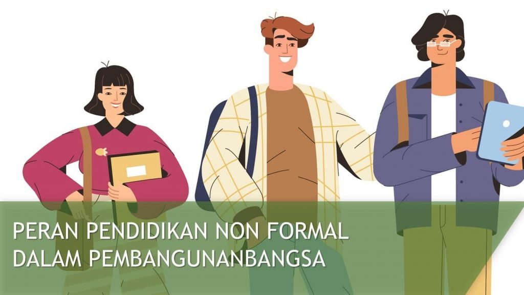Pendidikan Non Formal 2025: Solusi Inklusif untuk Masa Depan Indonesia ...