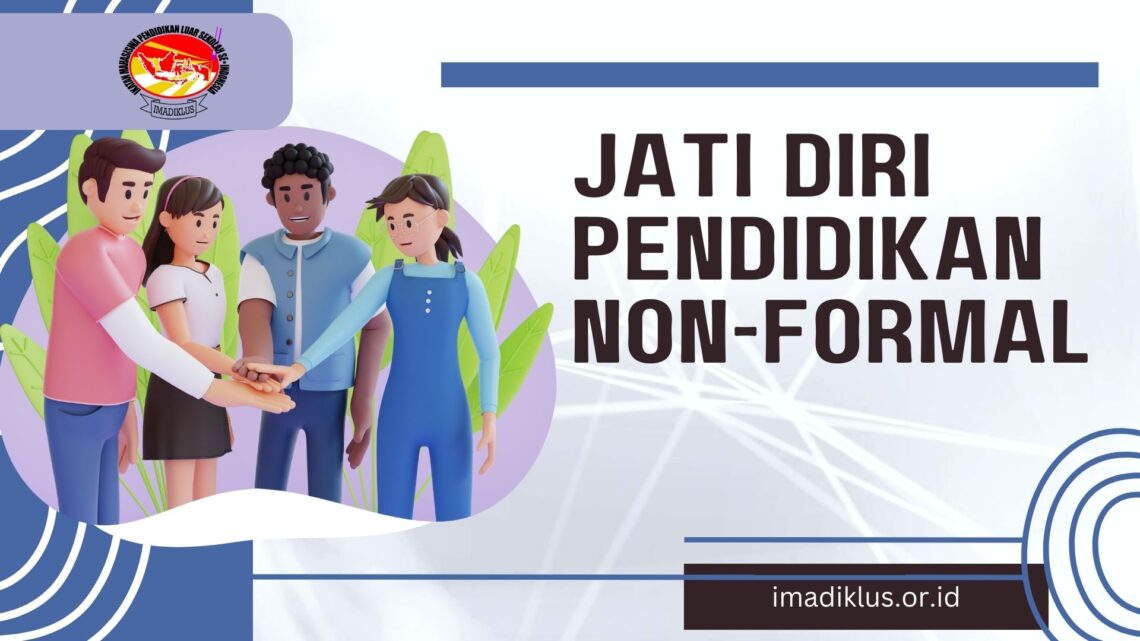 Mengenal Apa Itu Pendidikan Kesetaraan – IMADIKLUS